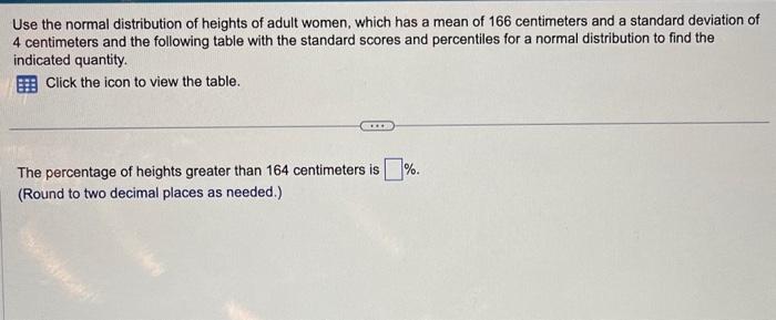 Solved Use the normal distribution of heights of adult | Chegg.com