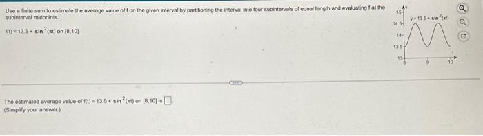 Solved Use a finite sum to estimate the averoge value of f | Chegg.com