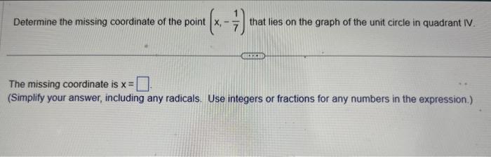 Solved Determine the missing coordinate of the point (x,−71) | Chegg.com
