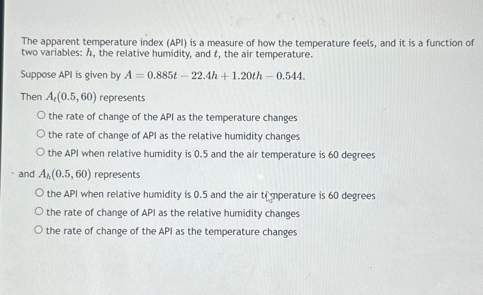 Solved The apparent temperature index (API) ﻿is a measure of | Chegg.com