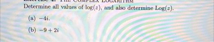 Solved Determine all values of log(2), and also determine | Chegg.com