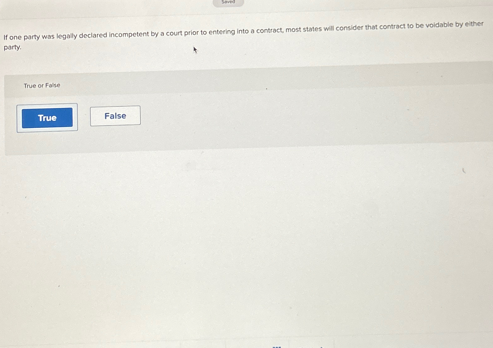 Solved SavedIf one party was legally declared incompetent by | Chegg.com