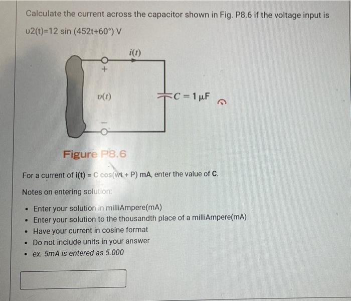 Solved Calculate the current across the capacitor shown in | Chegg.com