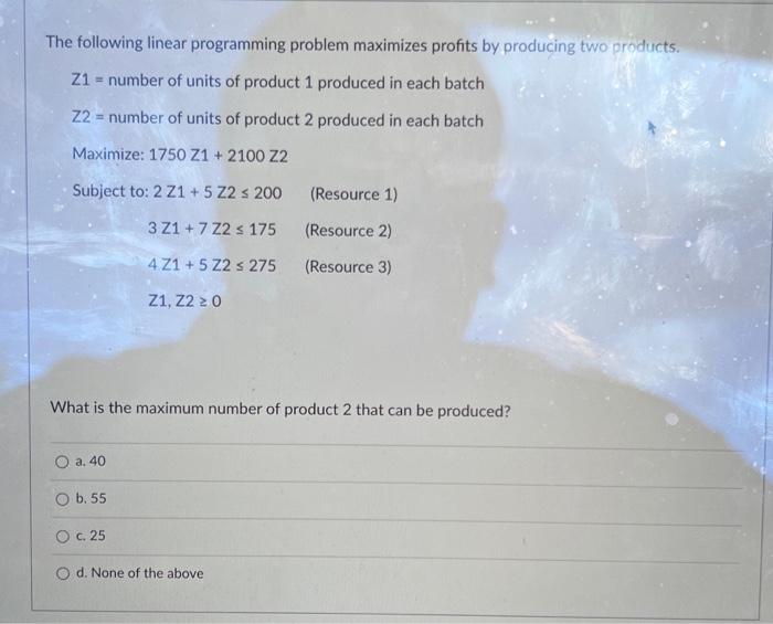 Solved The Following Linear Programming Problem Maximizes 6252