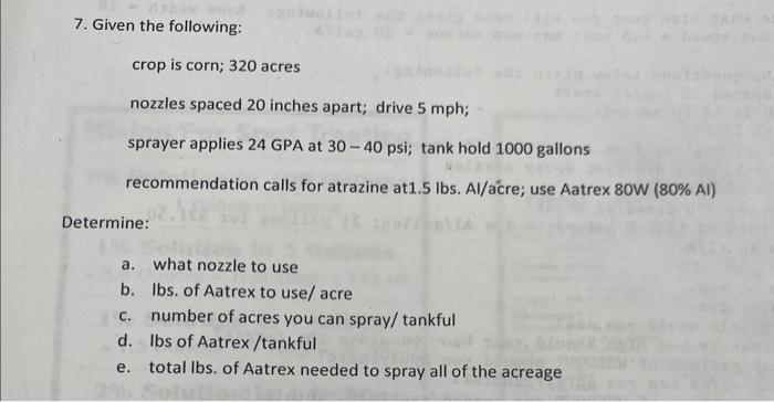Solved 7. Given the following: crop is corn; 320 acres | Chegg.com Solved 7. Given the following: crop is corn; 320 acres | Chegg.com