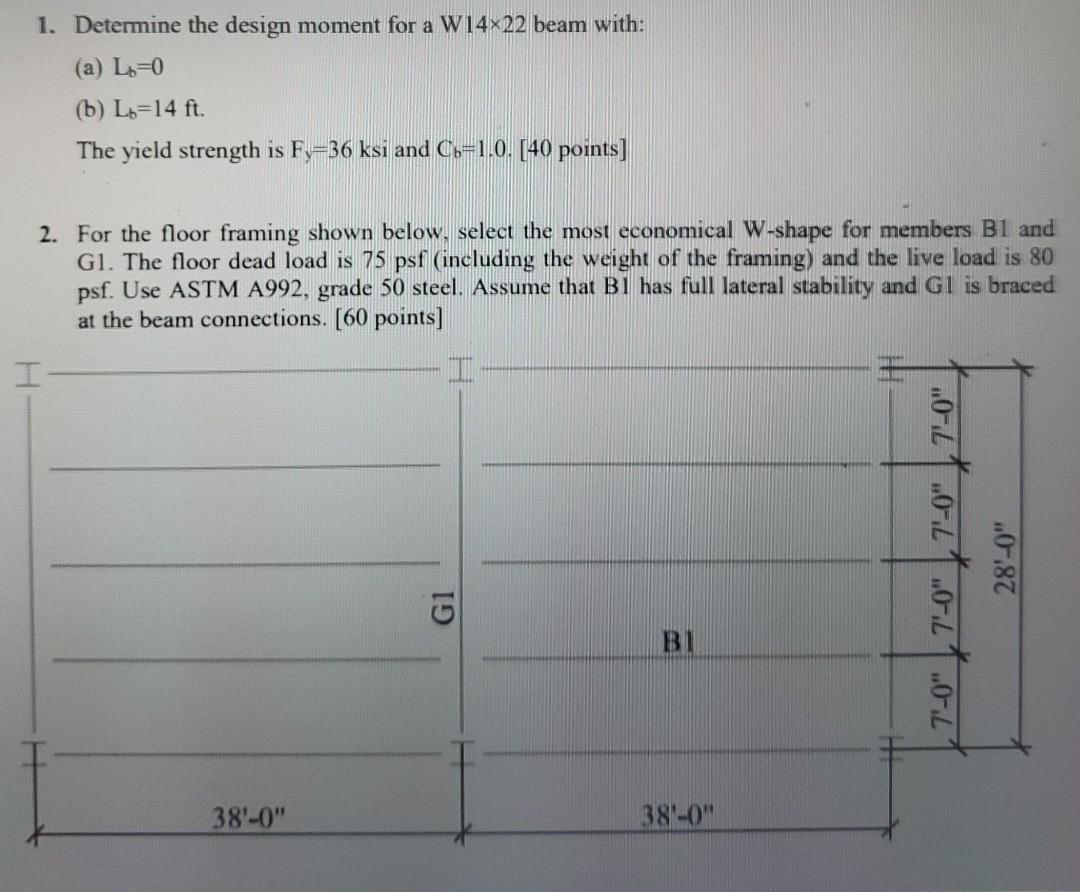 Solved 1. Determine the design moment for a W14x22 beam | Chegg.com