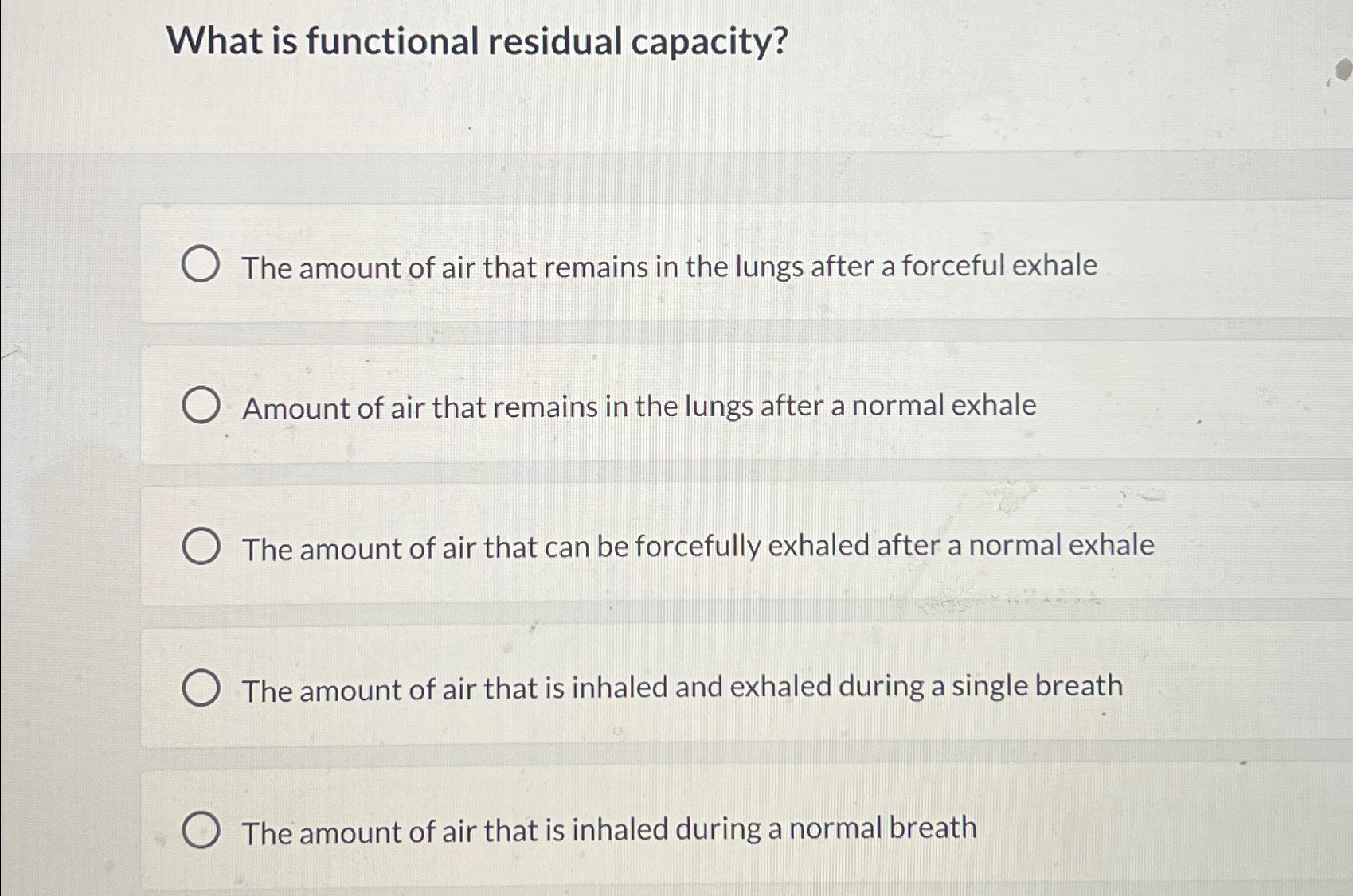 Solved What is functional residual capacity?The amount of | Chegg.com
