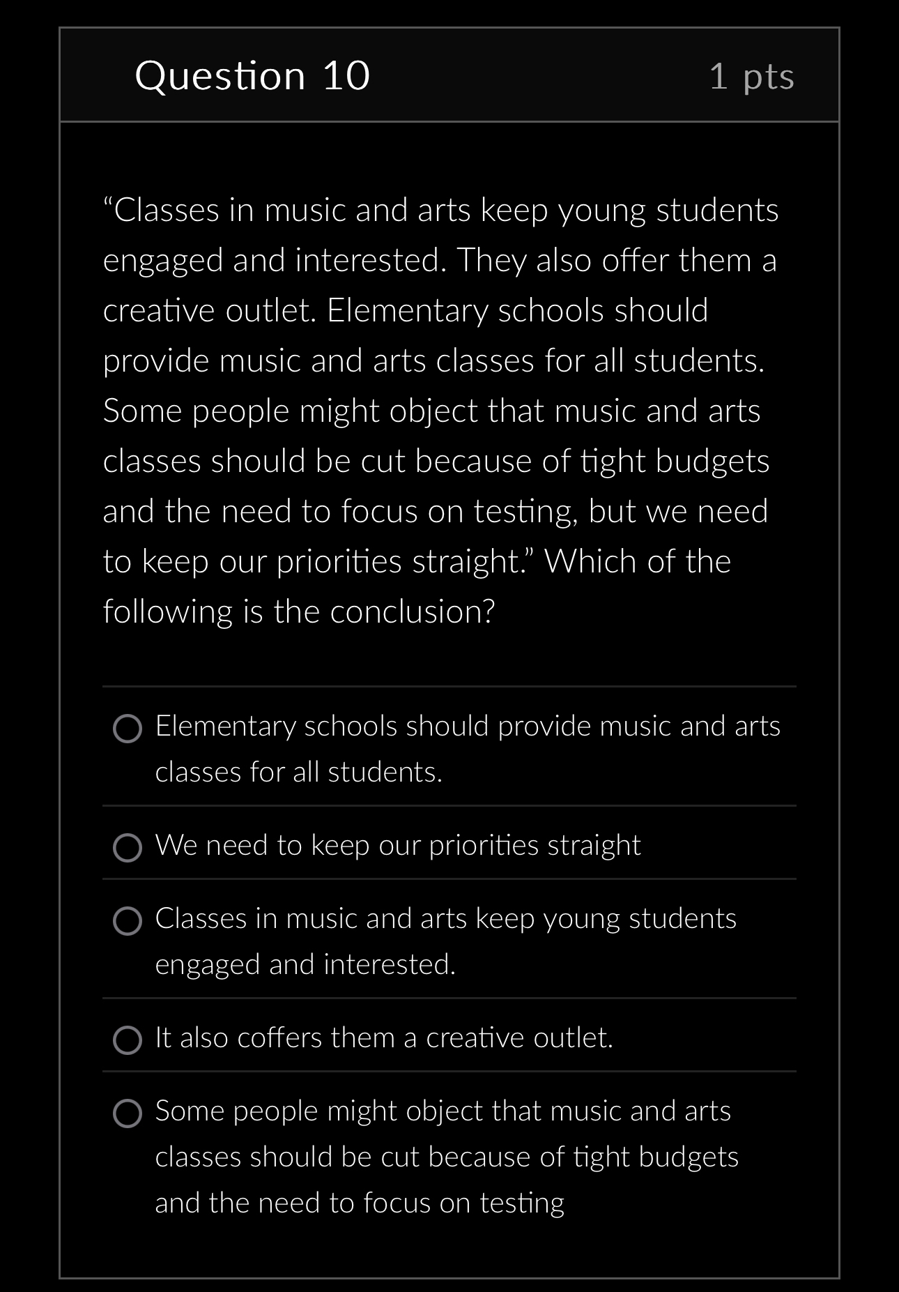 Solved Question 101 ﻿pts"Classes in music and arts keep | Chegg.com