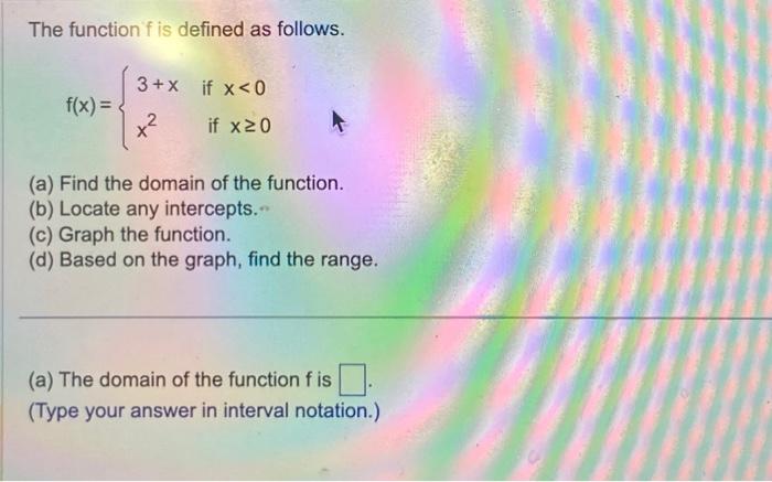 Solved The function 'f is defined as follows. f(x) = 3+x if | Chegg.com