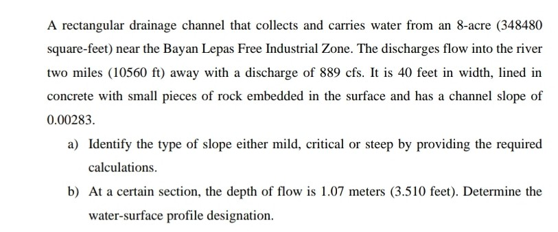 Solved A rectangular drainage channel that collects and | Chegg.com