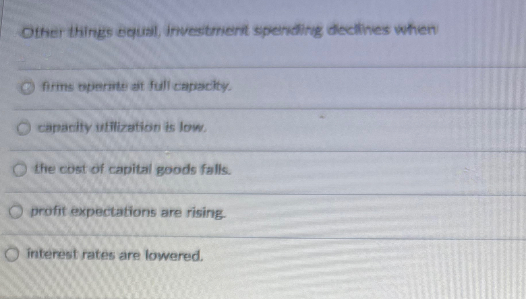 Solved Other things equal, irwestmernt spernding dlectlines | Chegg.com