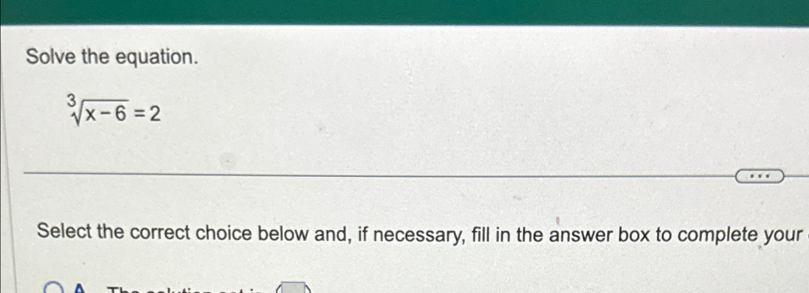 Solved Solve the equation.x-63=2Select the correct choice | Chegg.com