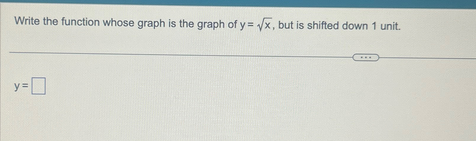 Solved Write the function whose graph is the graph of y=x2, | Chegg.com