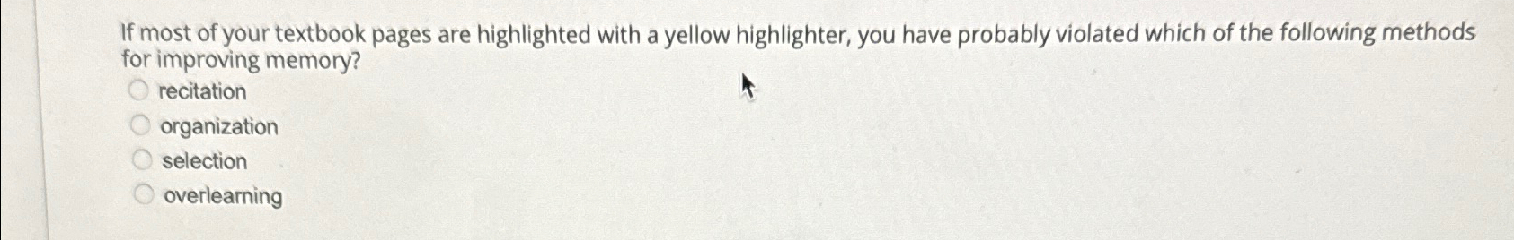 Solved If most of your textbook pages are highlighted with a | Chegg.com