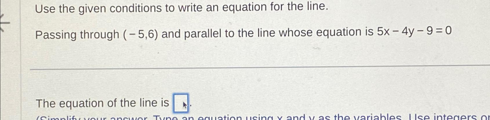 Solved Use the given conditions to write an equation for the | Chegg.com