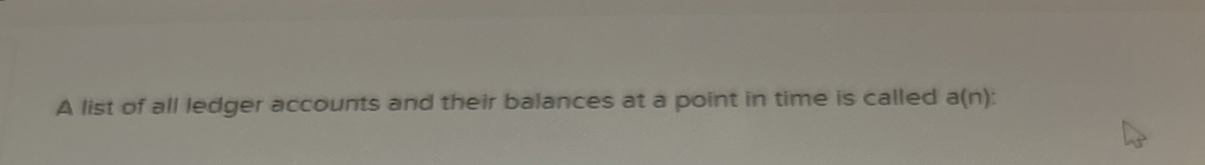 Solved A list of all ledger accounts and their balances at a | Chegg.com