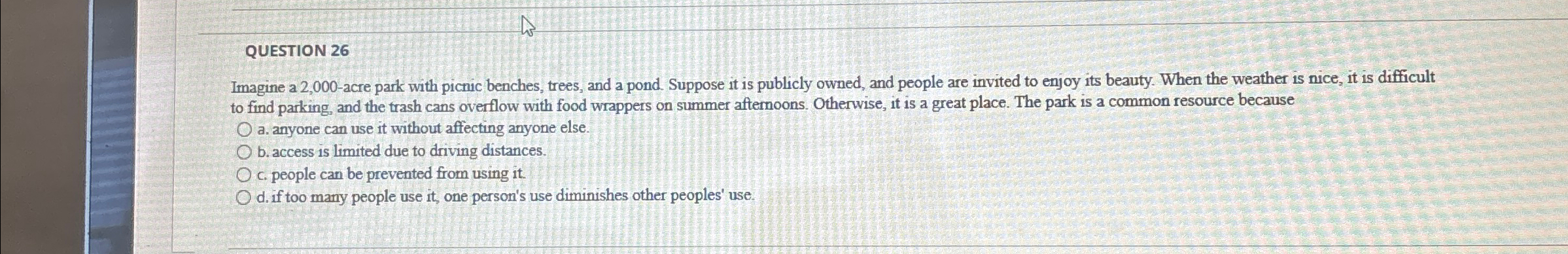 Solved QUESTION 26Imagine a 2,000-acre park with picnic | Chegg.com