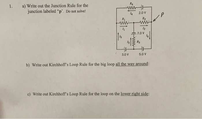Solved 1. a) Write out the Junction Rule for the junction | Chegg.com