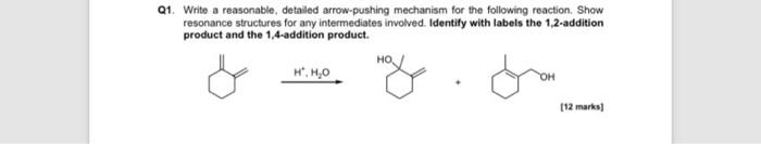 Solved Q1. Write a reasonable, detalled arrow-pushing | Chegg.com