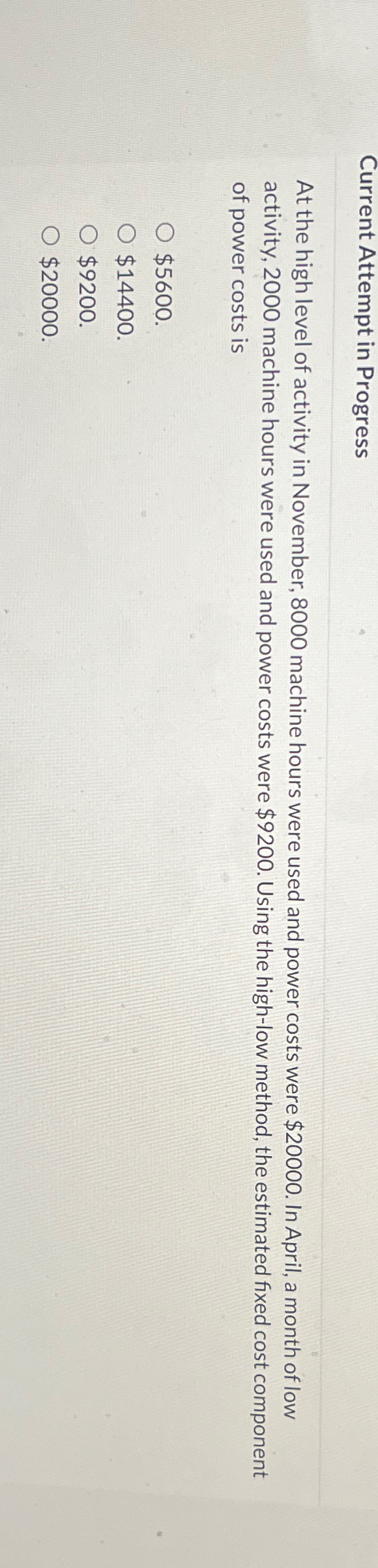 Solved Current Attempt in ProgressAt the high level of | Chegg.com