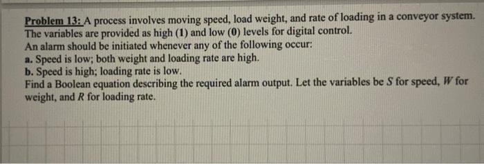 Solved Problem 13: A process involves moving speed, load | Chegg.com