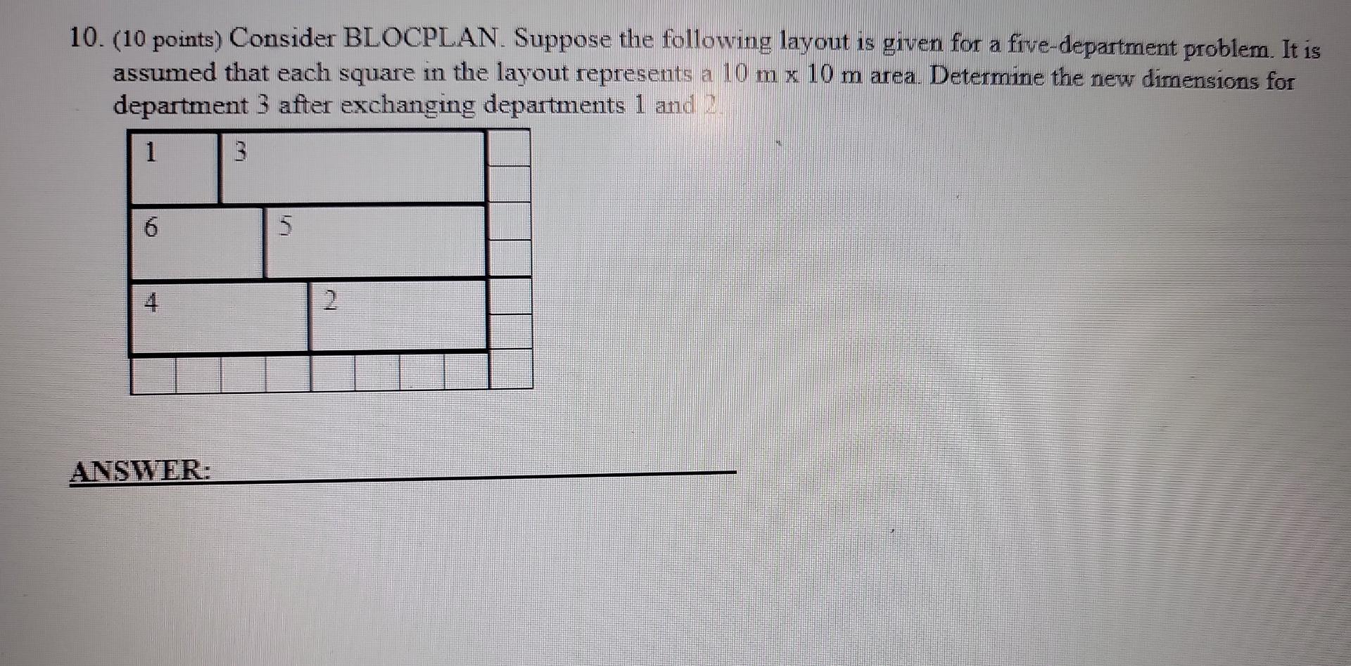 Solved 10. (10 points) Consider BLOCPLAN. Suppose the | Chegg.com Solved 10. (10 points) Consider BLOCPLAN. Suppose the | Chegg.com