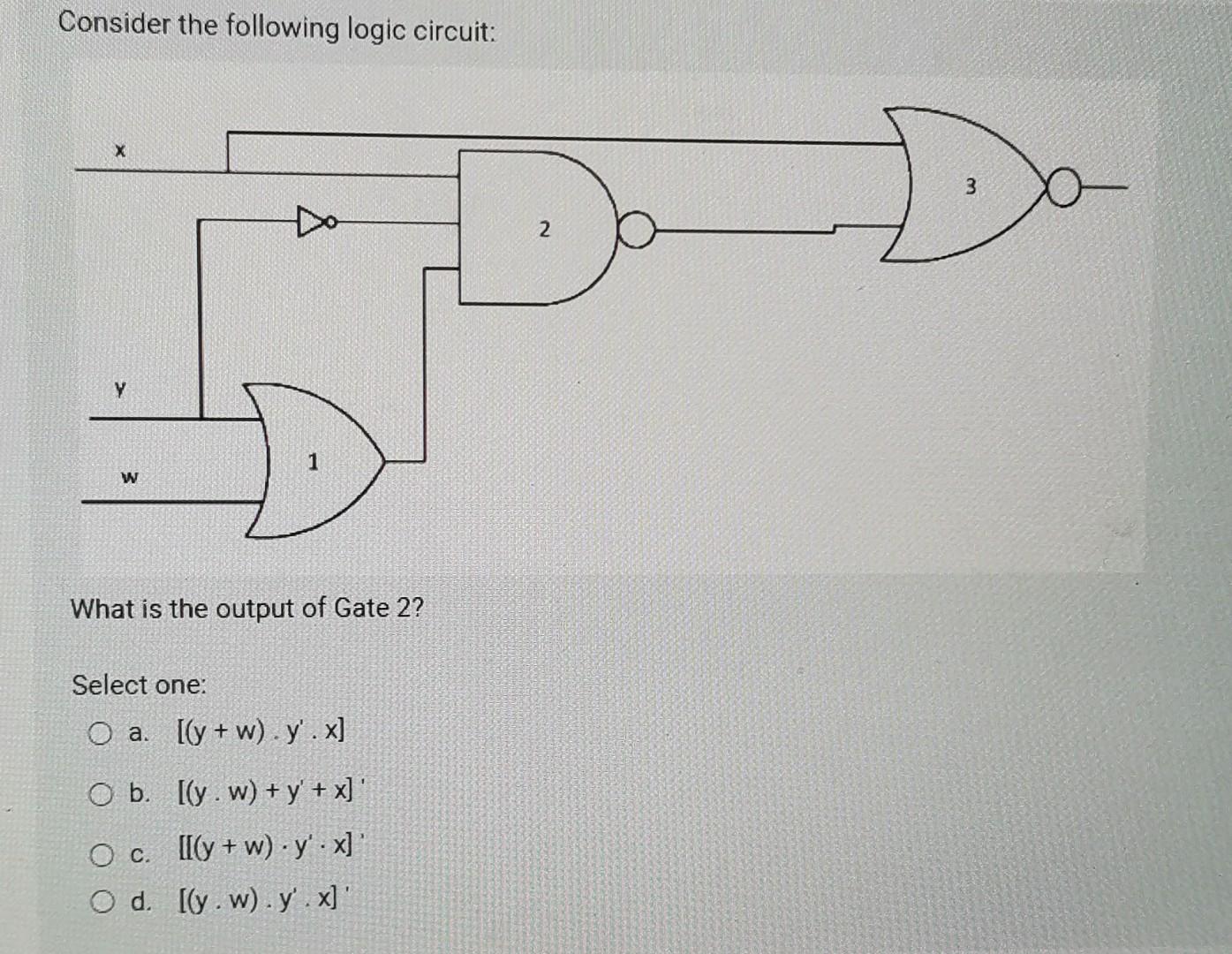 Solved Consider the following logic circuit: What is the | Chegg.com