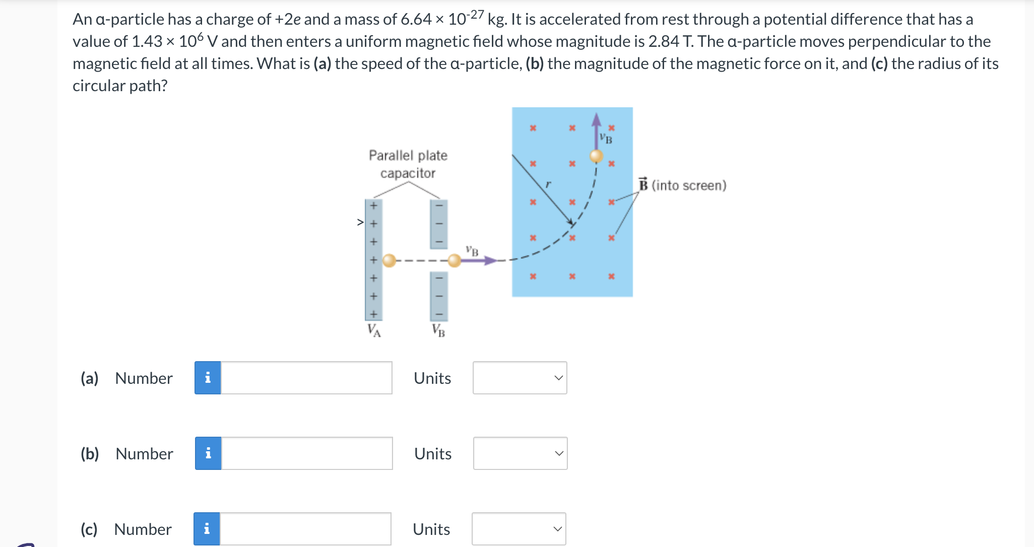Solved An a-particle has a charge of +2e ﻿and a mass of | Chegg.com