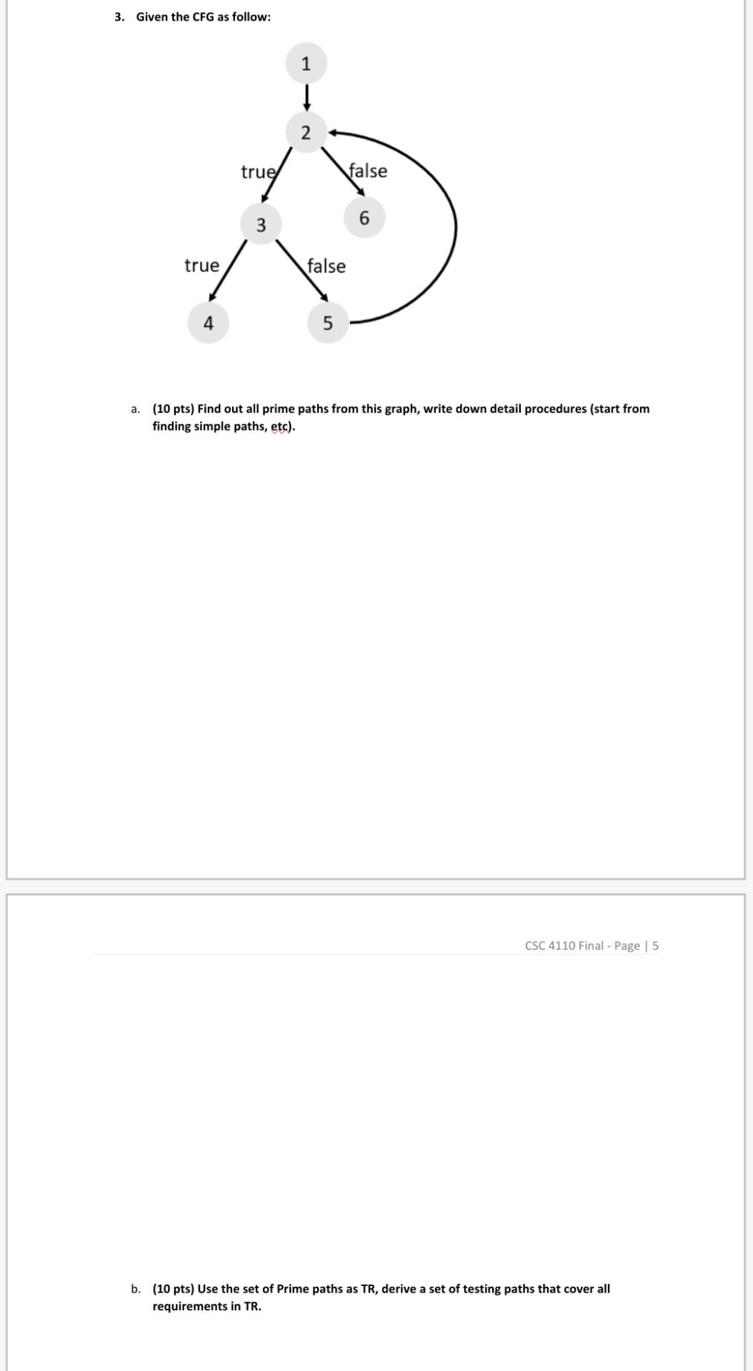 Solved 3. Given the CFG as follow: 1 1 true false 3 6 true | Chegg.com