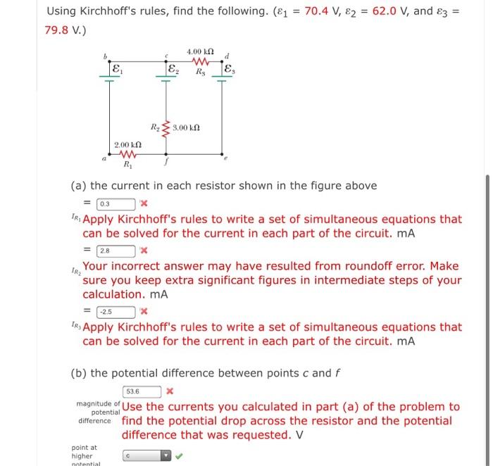 Solved Using Kirchhoff's rules, find the following. (E1 = | Chegg.com