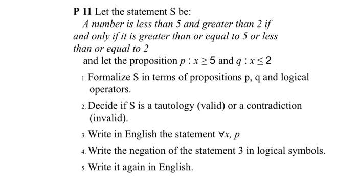 Solved P 11 Let the statement S be: A number is less than 5 | Chegg.com