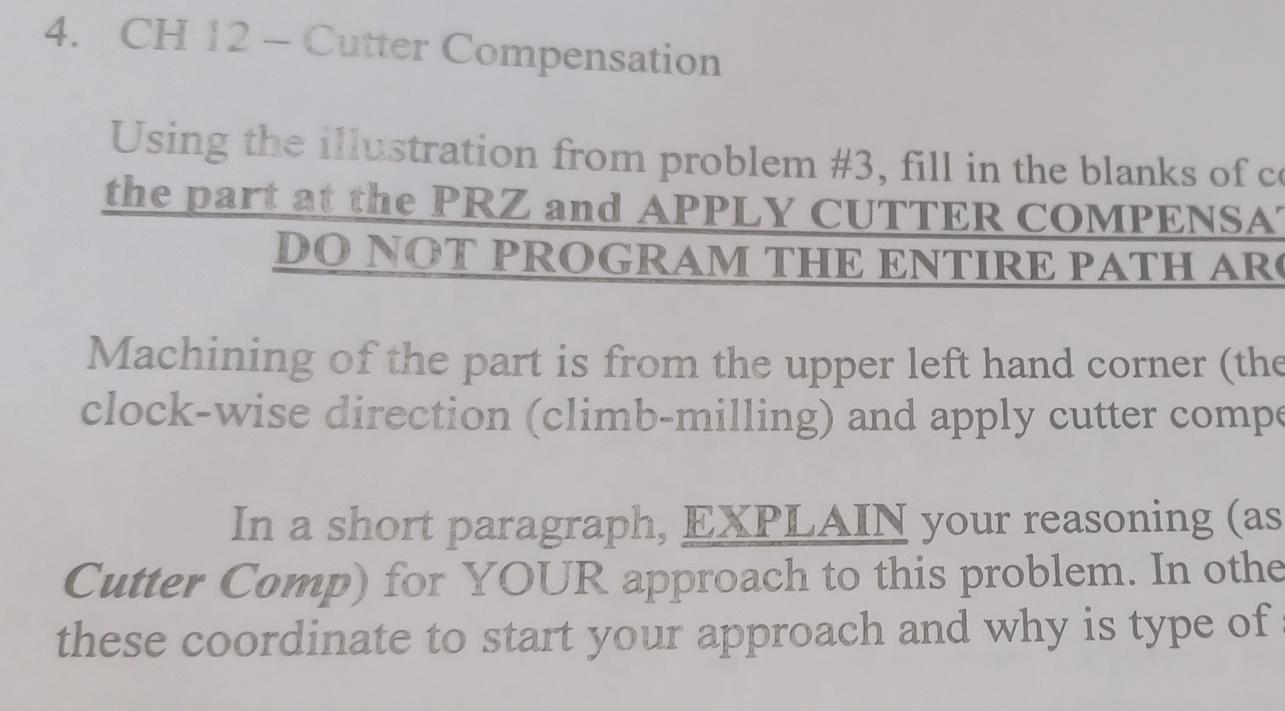 Solved 4. CH 12 – Cutter Compensation Using the illustration | Chegg.com