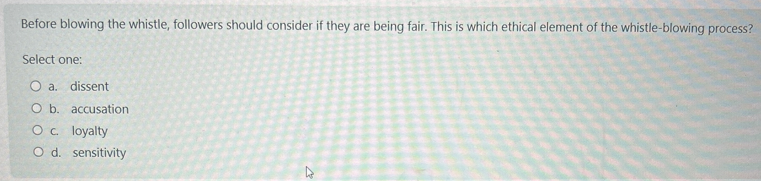 Solved Before blowing the whistle, followers should consider | Chegg.com