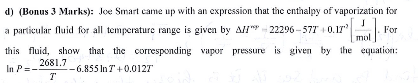 Solved d) (Bonus 3 ﻿Marks): Joe Smart came up with an | Chegg.com