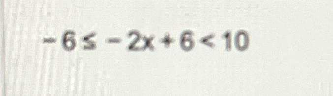 Solved -6≤-2x+6