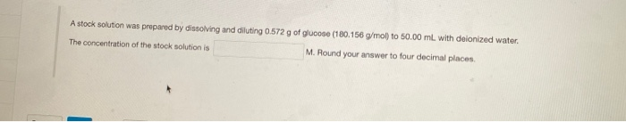 Solved A stock solution was prepared by dissolving and | Chegg.com