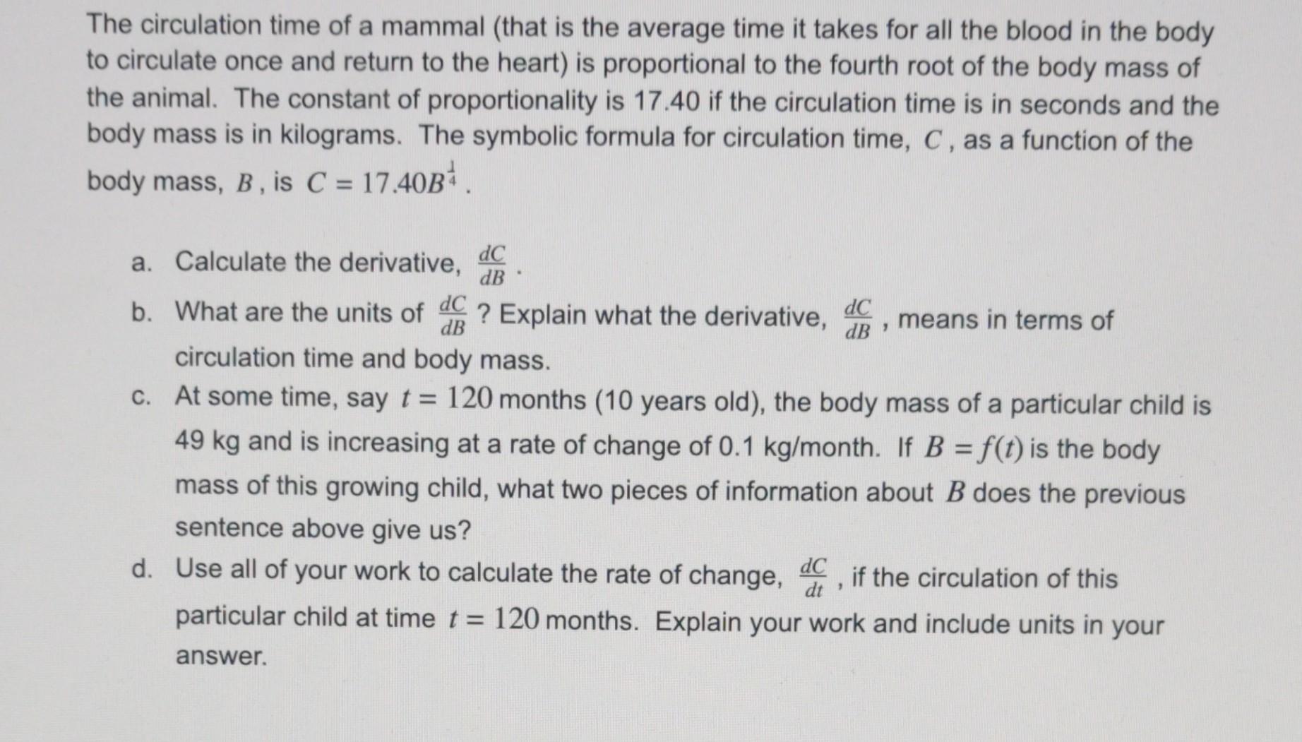 Solved The circulation time of a mammal (that is the average | Chegg.com