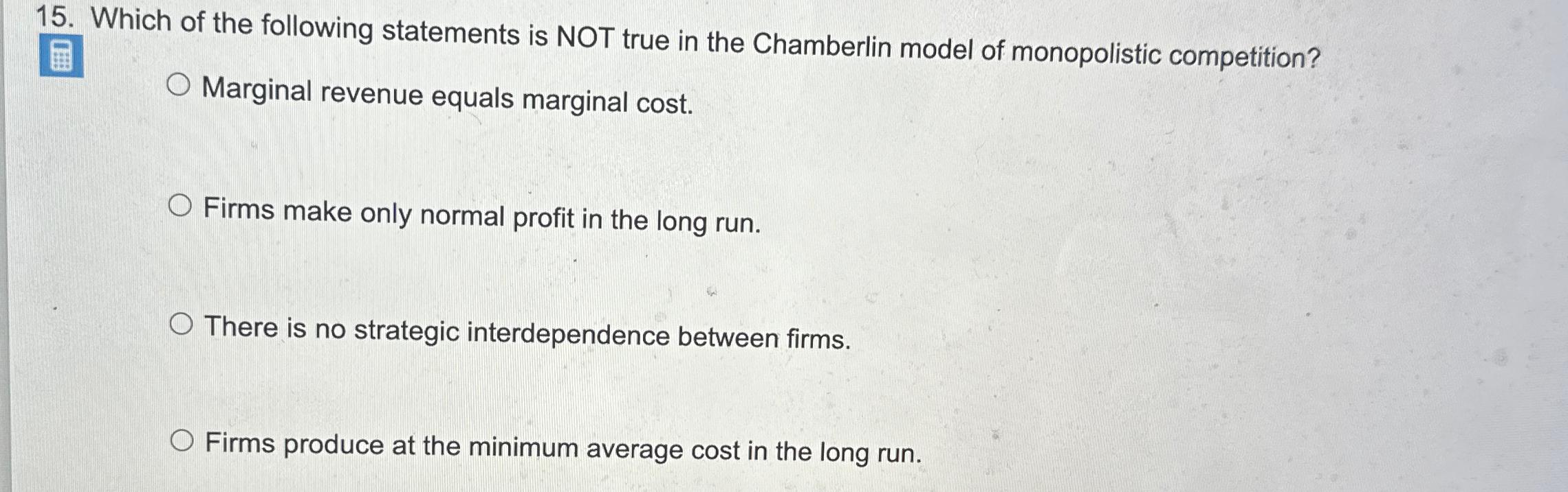 Solved Which of the following statements is NOT true in the | Chegg.com