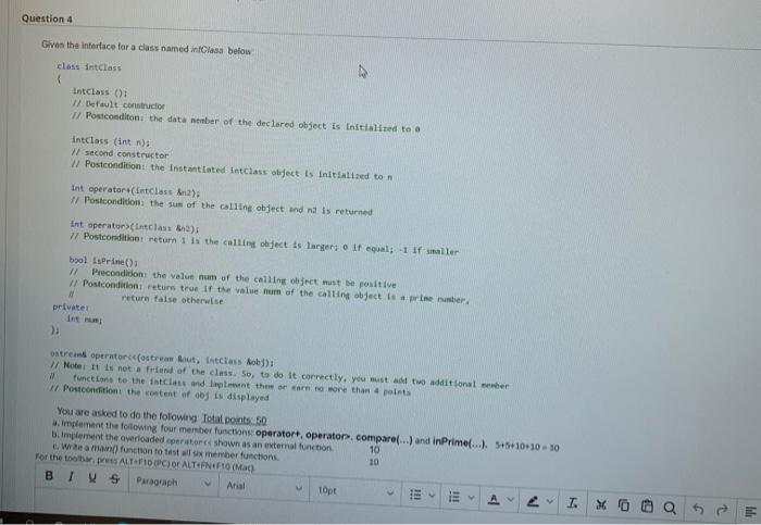 Solved Question 4 Given the interface for a class named | Chegg.com