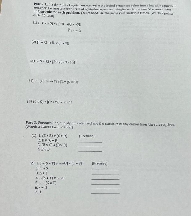 Part 2. Using the rules of equivalence, rewrite the | Chegg.com