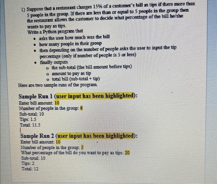 Solved 1) Suppose that a regtaurant charges 1596 of a | Chegg.com