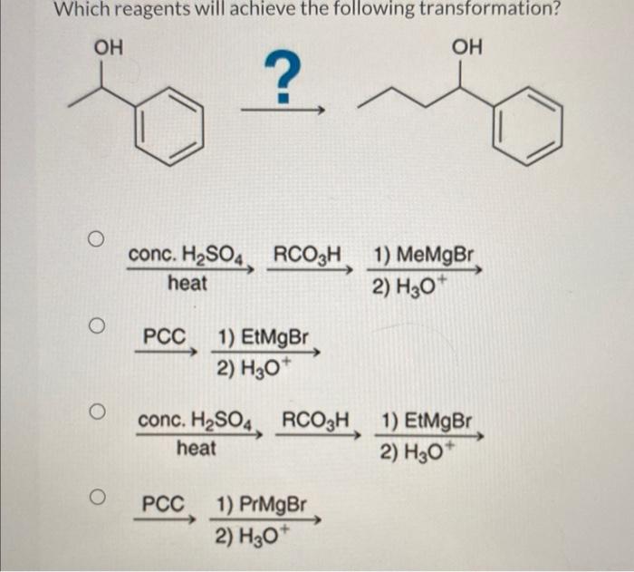 Solved Which reagents will achieve the following | Chegg.com