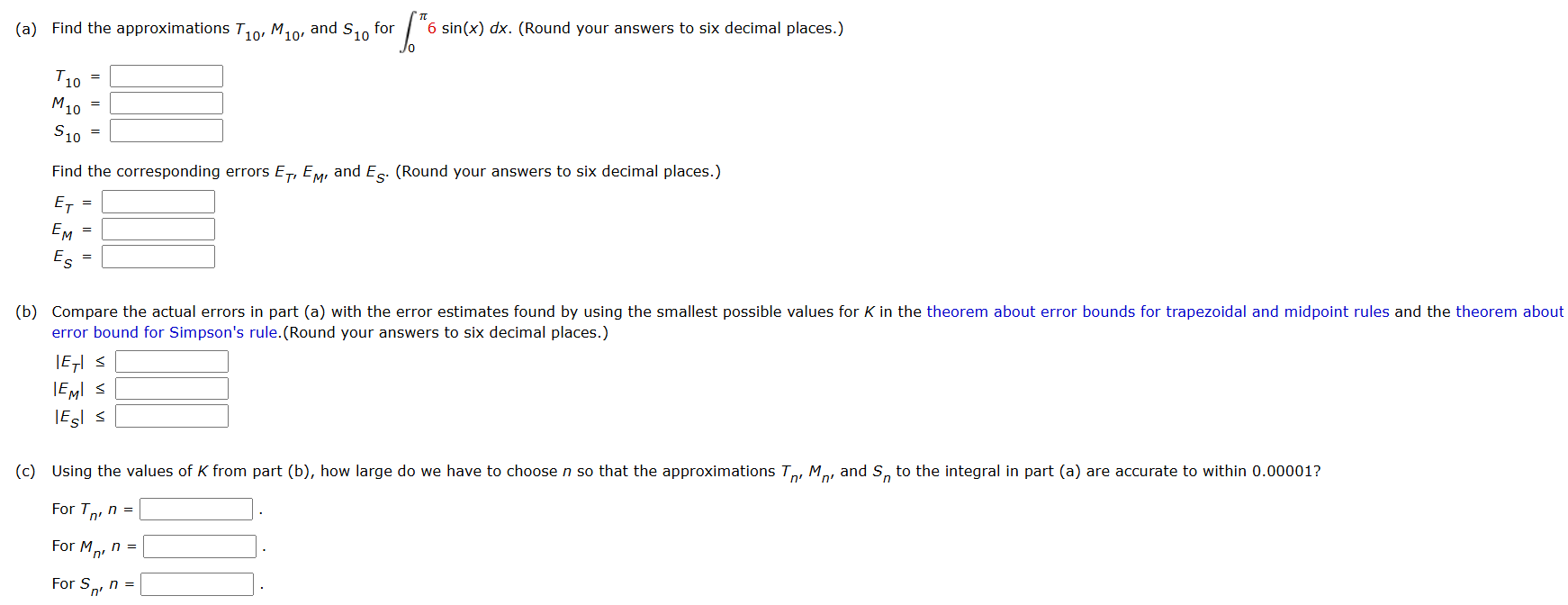 Solved (a) ﻿Find the approximations T10,M10, ﻿and S10 ﻿for | Chegg.com