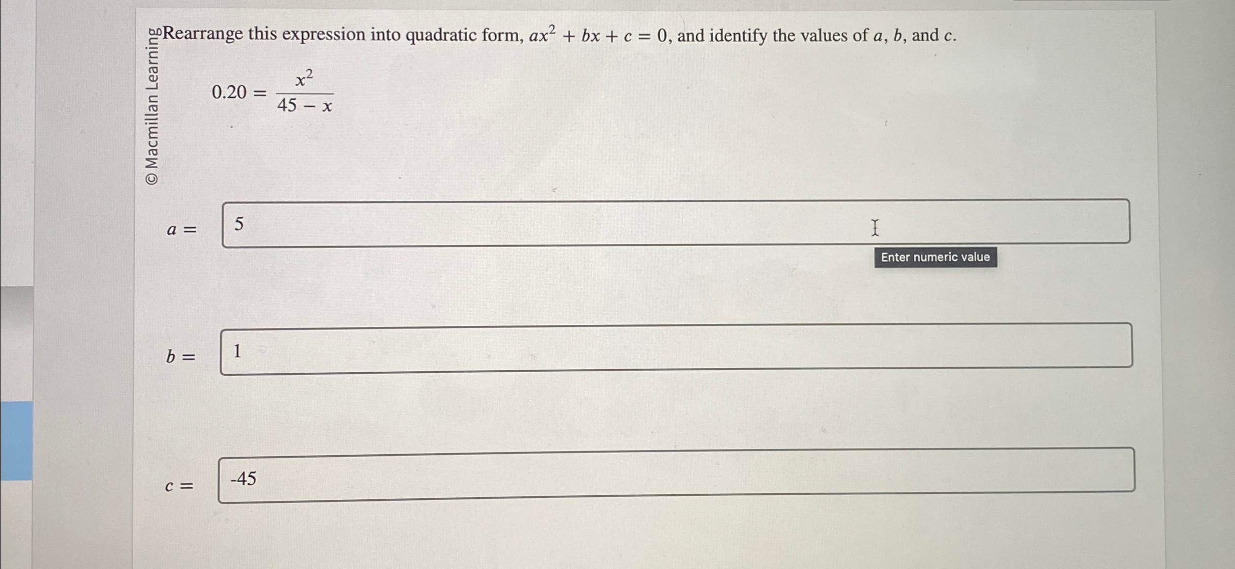 Solved 5 ob ﻿Rearrange this expression into quadratic form, | Chegg.com