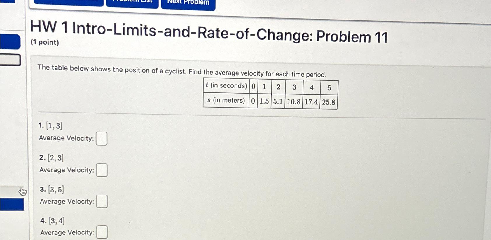 Solved HW 1 ﻿Intro-Limits-and-Rate-of-Change: Problem 11(1 | Chegg.com