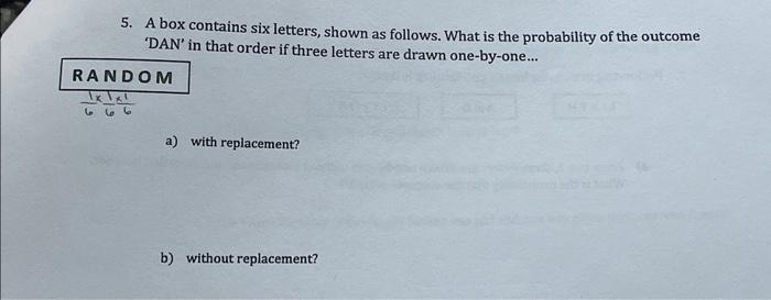 Solved 5. A box contains six letters, shown as follows. What | Chegg.com