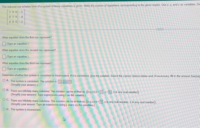 Solved The reduced row echelon form of a system of linear | Chegg.com