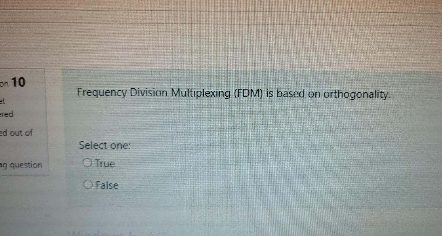 Solved on 10 Frequency Division Multiplexing (FDM) is based | Chegg.com