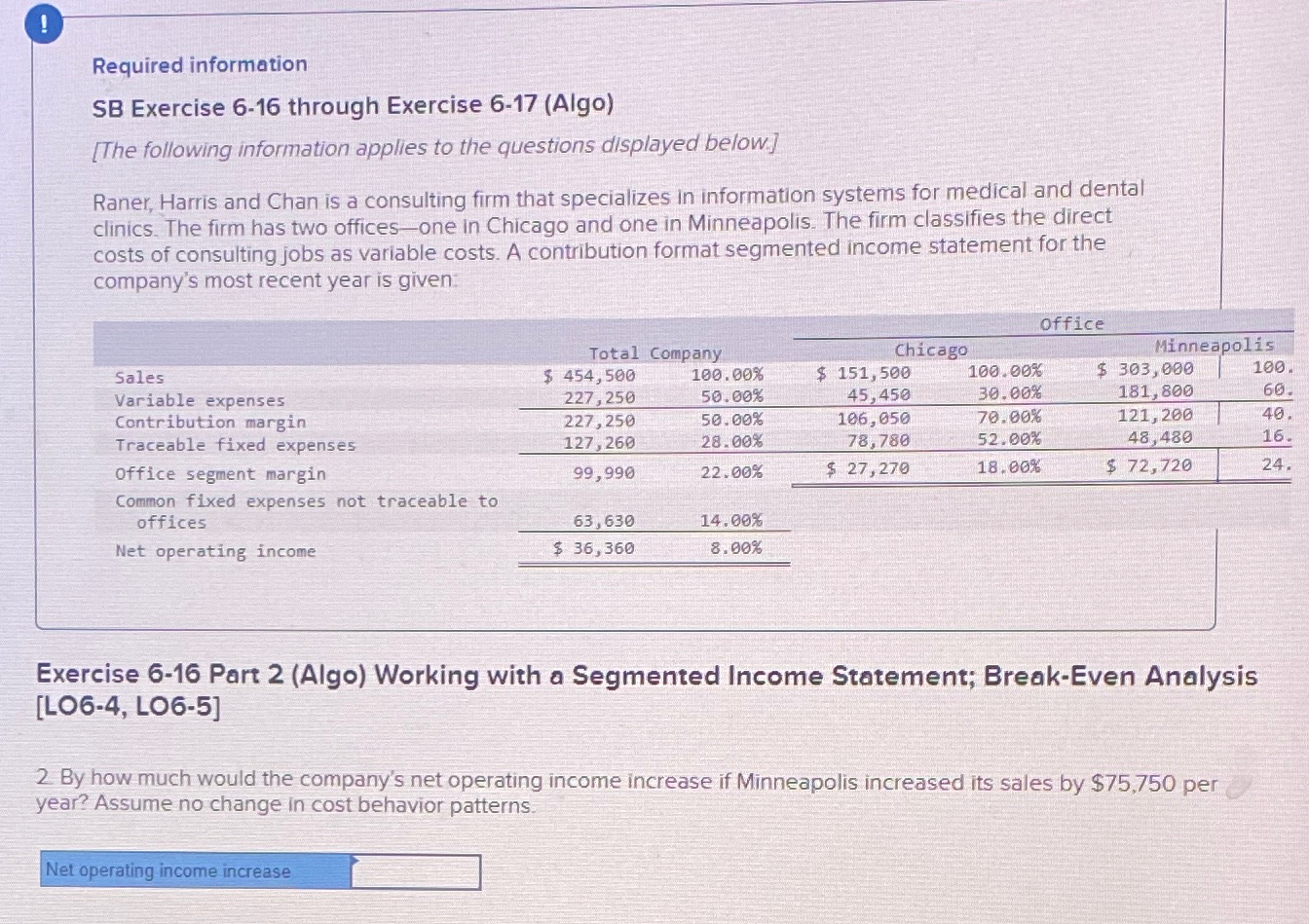 Solved !Required informationSB Exercise 6-16 ﻿through | Chegg.com