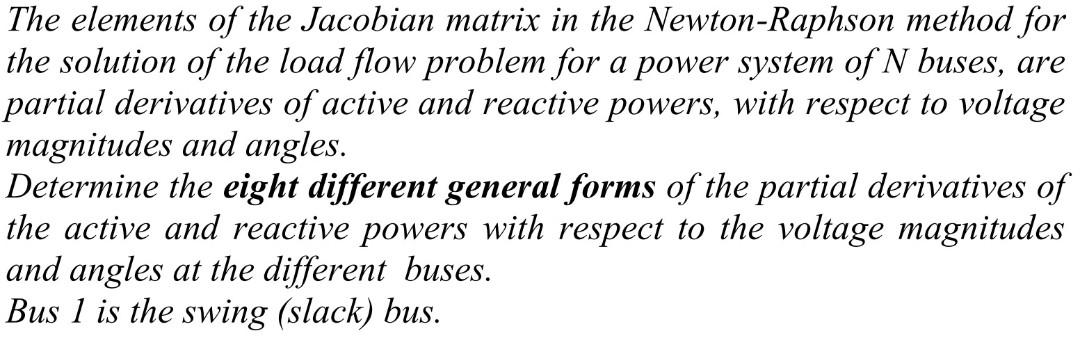 Solved The elements of the Jacobian matrix in the | Chegg.com